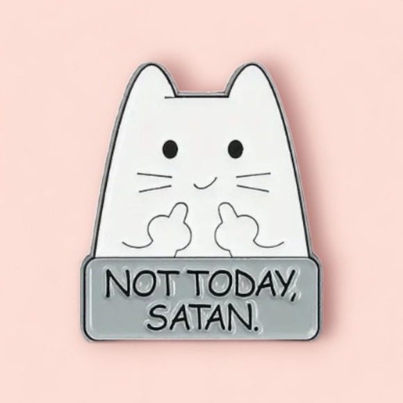 Jewelry | New Not Today Satan Cat Kawaii Cute Enamel Pin | Poshmark